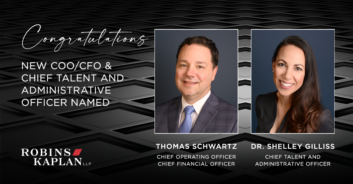 Robins Kaplan Names New Chief Operating, Talent and Administrative ...