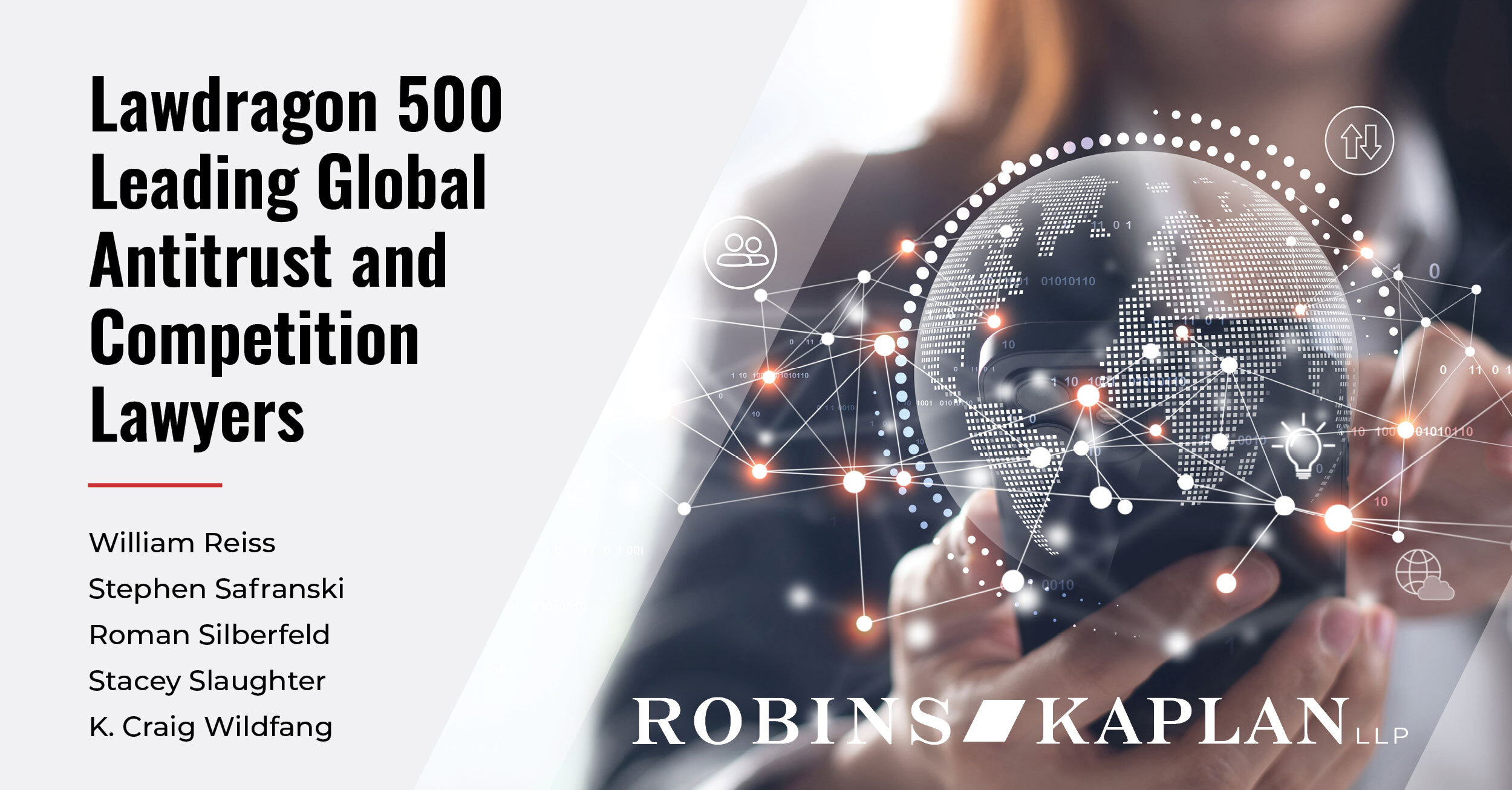 Five Robins Kaplan Partners Named to Inaugural Lawdragon 500 Leading ...