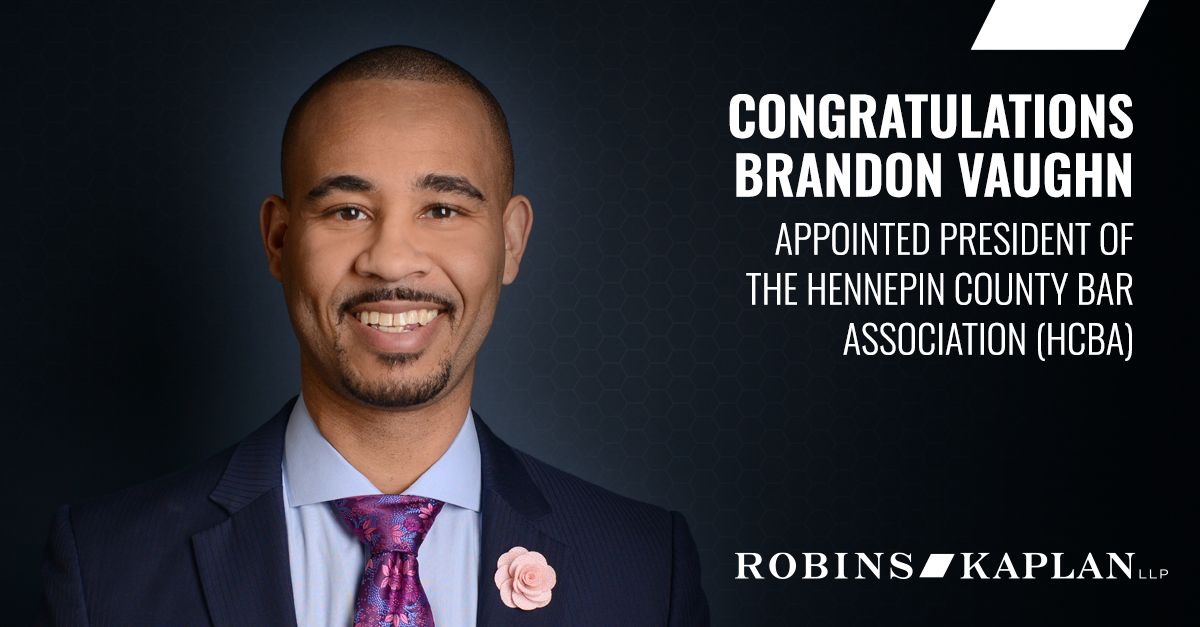 Brandon Vaughn Named President of the Hennepin County Bar Association ...