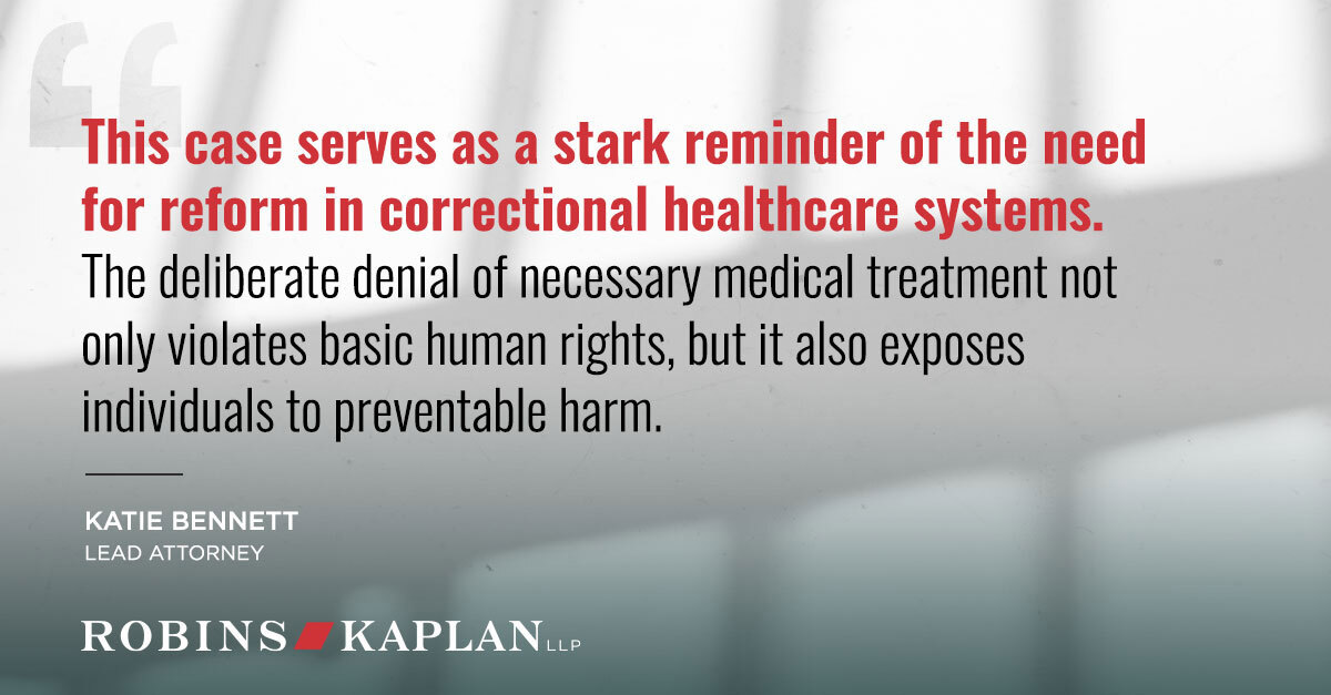 Robins Kaplan Secures $2.75 Million Settlement in Jail Deliberate ...